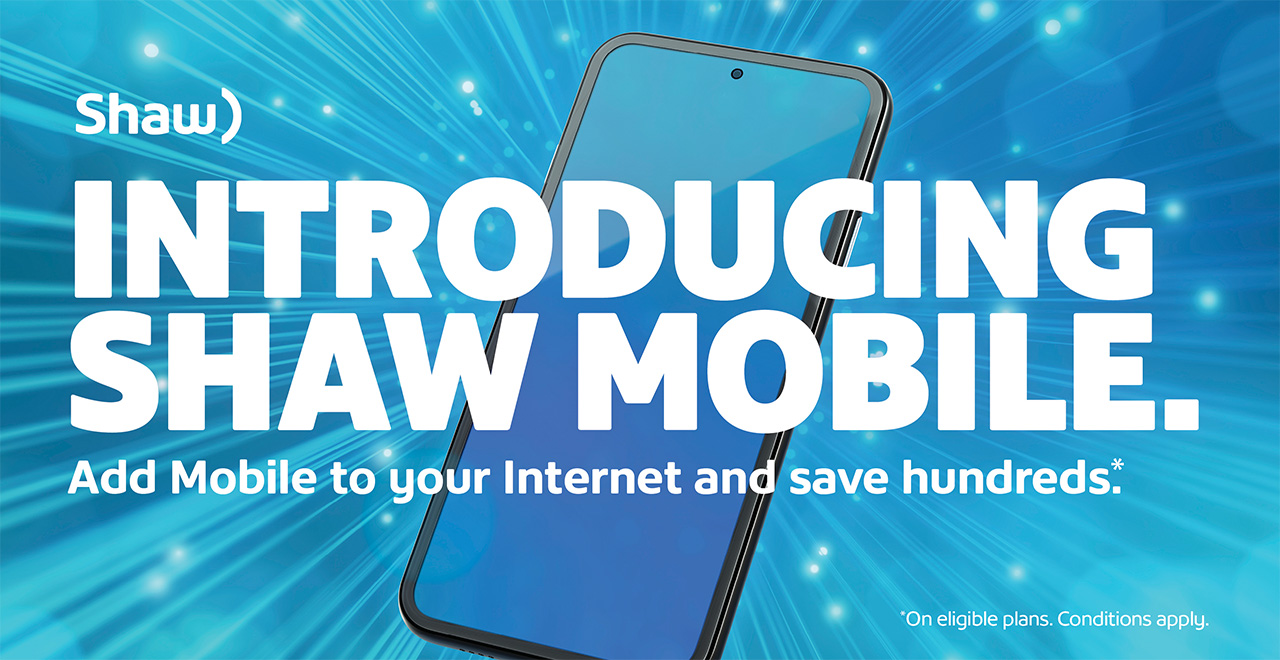 Shaw Mobile arrives in B.C., Alberta with $0 talk and text, $45 25GB plans